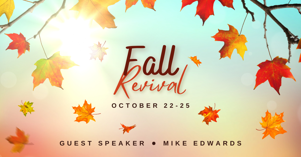 Fall Revival - Cranberry Baptist Church, Beckley, WV
